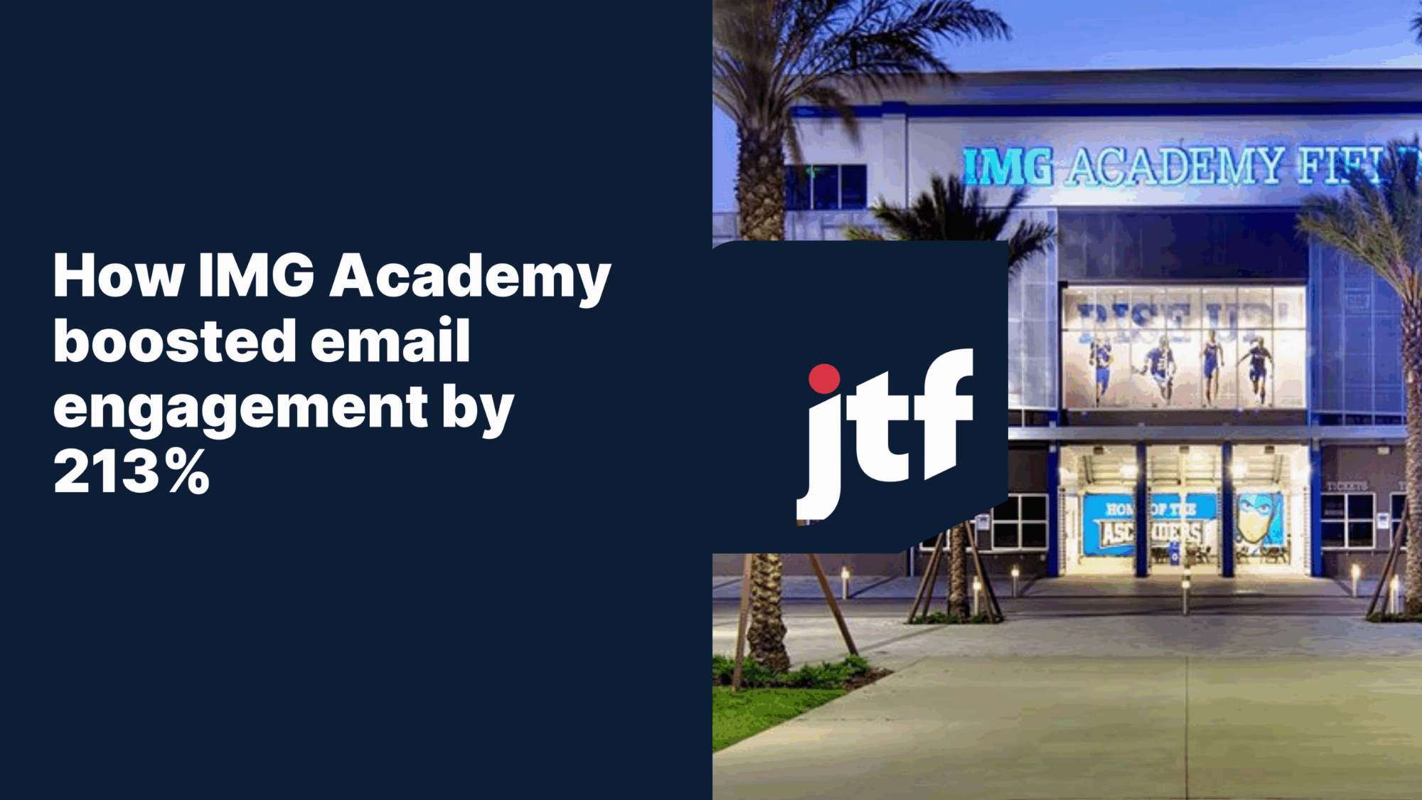 How IMG Academy boosted Marketo email engagement
